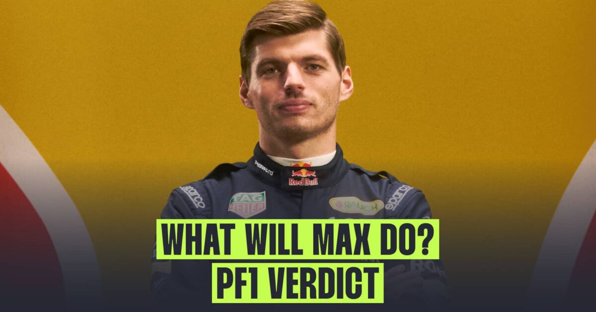 PF1 verdict: Where will Max Verstappen be in 2027?