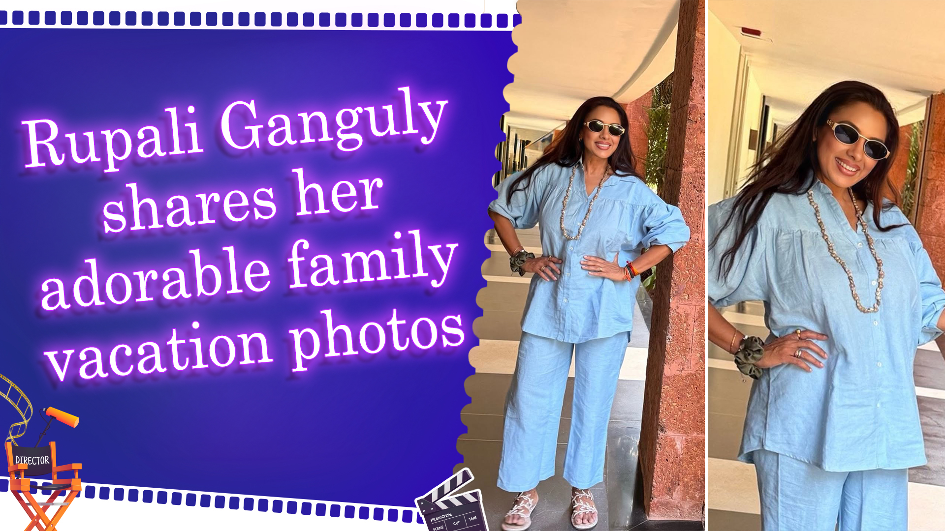 Rupali Ganguly gives a peek into her family getaway, says 'Family ...