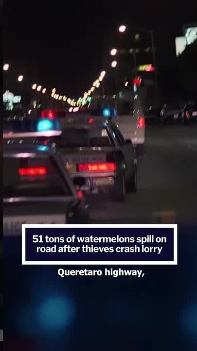 51 tons of watermelons spill on road after thieves crash lorry