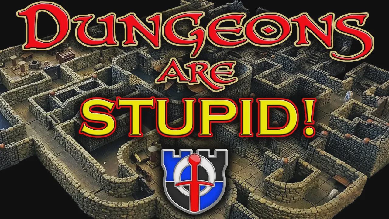 Why fantasy dungeons are stupid: Fantasy re-armed