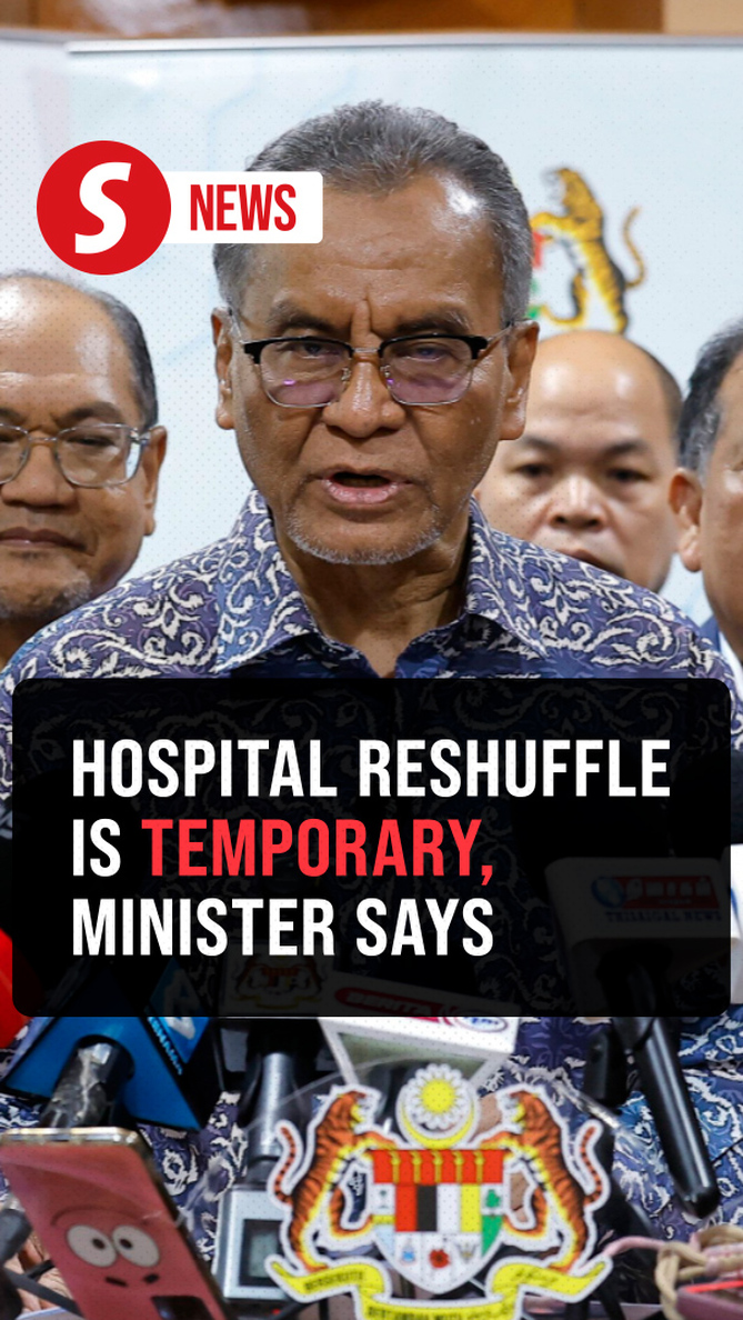 Manpower restructuring at govt hospitals is temporary, says Dr Dzul