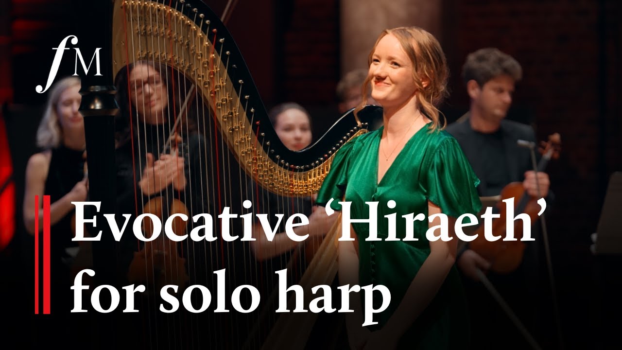 'Hiraeth' by Grace Williams - Alis Huws | Classic FM
