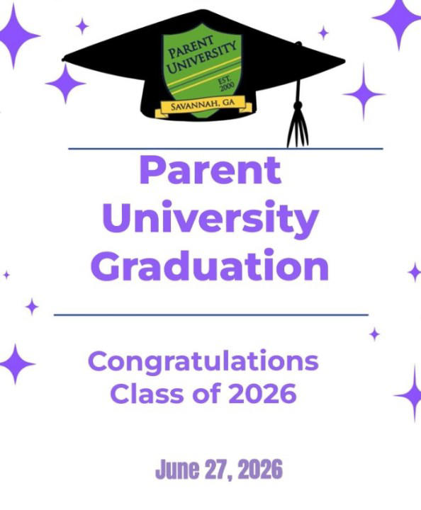Community corner: Parent University Savannah prepares for 2026 graduation