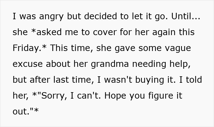 Employee stops covering shifts for coworker who used fake family ...