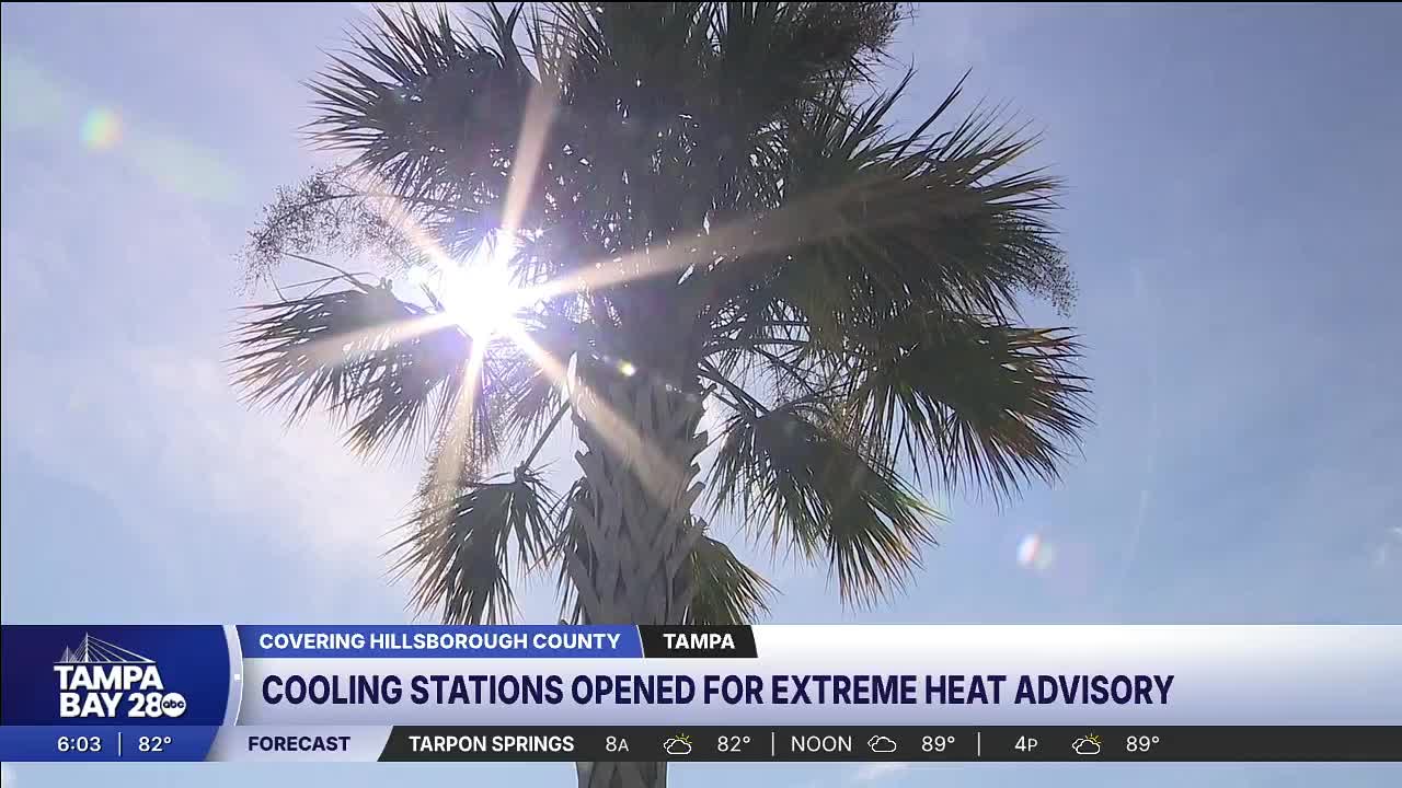Tampa opens cooling stations as extreme heat advisory remains in effect
