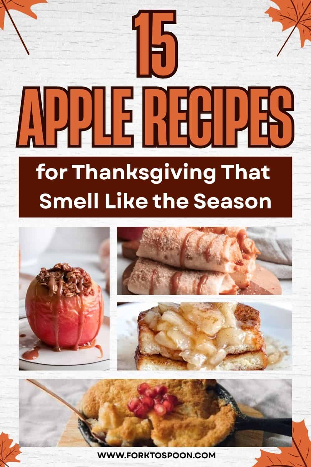 15 apple recipes for Thanksgiving that smell like the season
