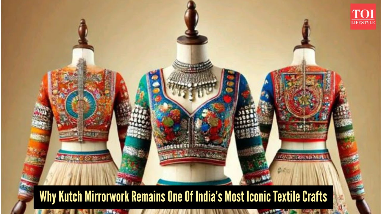 How Kutch mirrorwork went from desert villages to global fashion runways