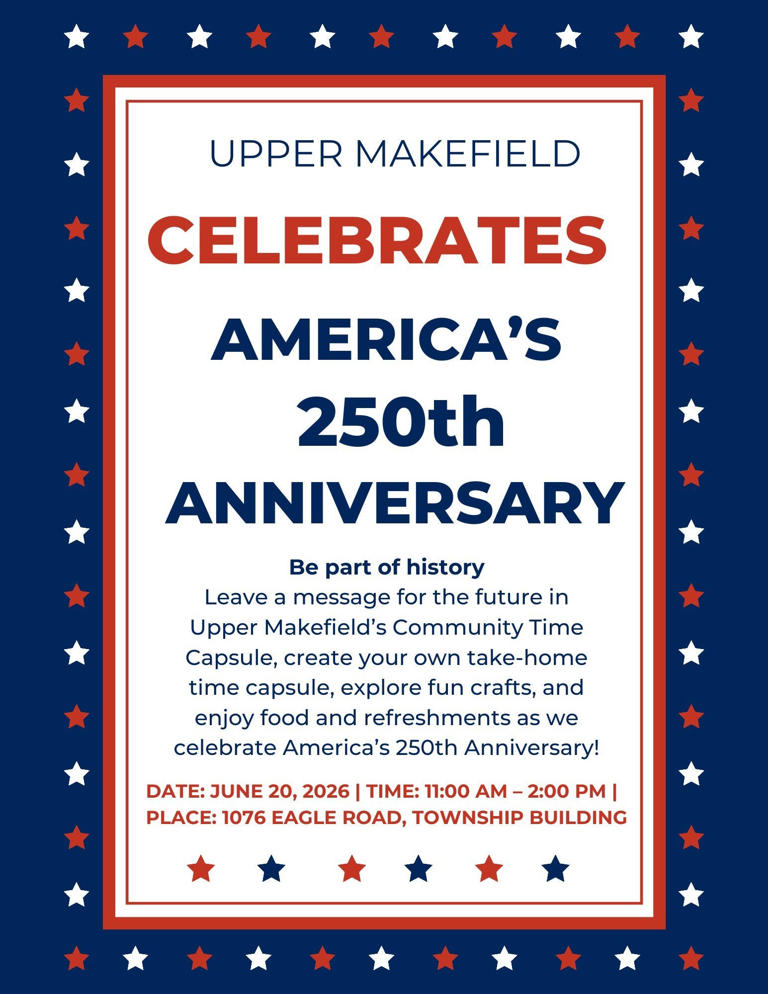 Upper Makefield to mark nation's birthday with open house, time capsule