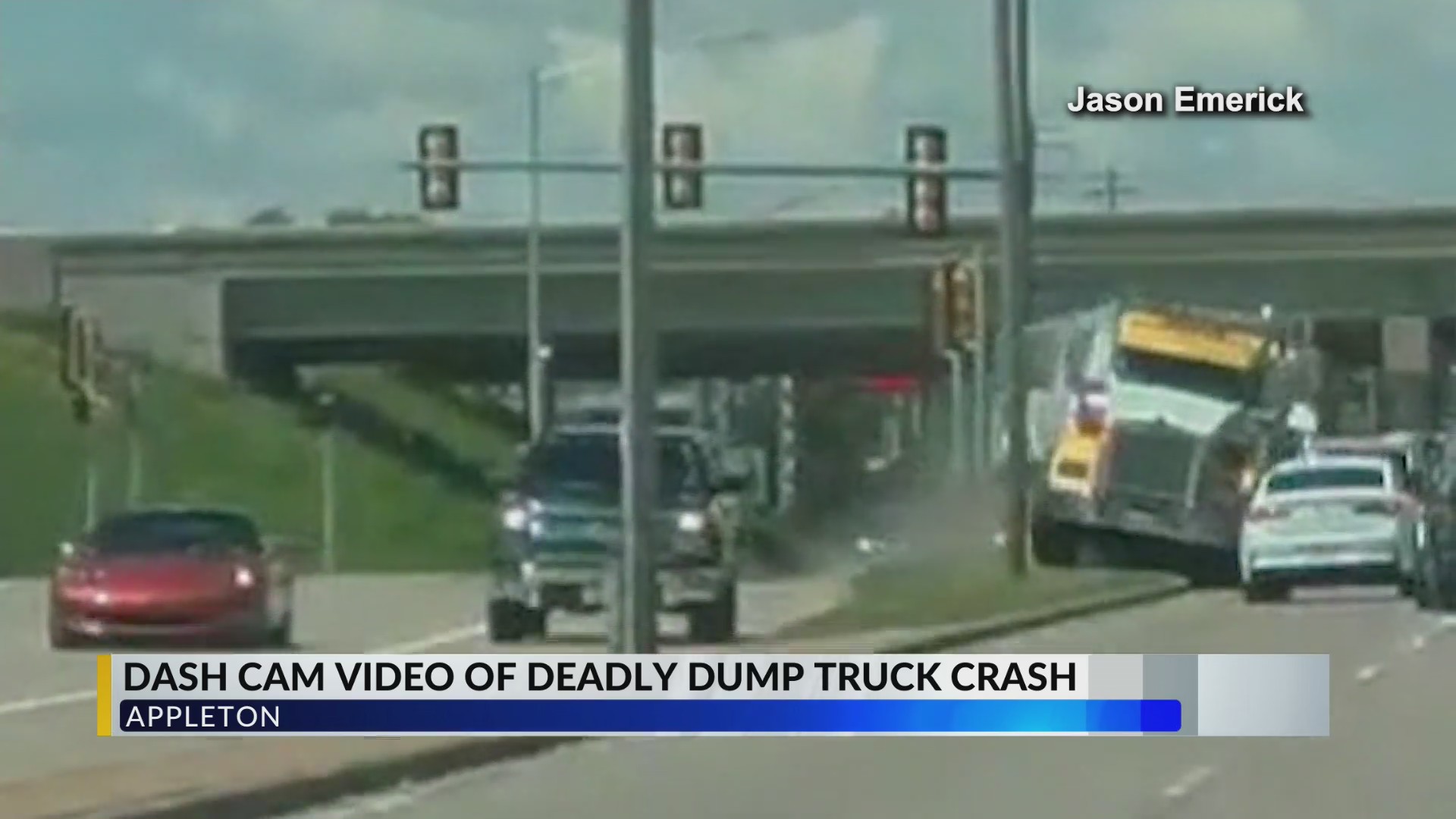 Dash cam video of deadly dump truck crash in Appleton