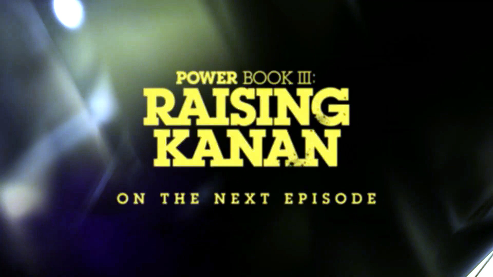 Power Book III Raising Kanan season 5 episode 3 promo