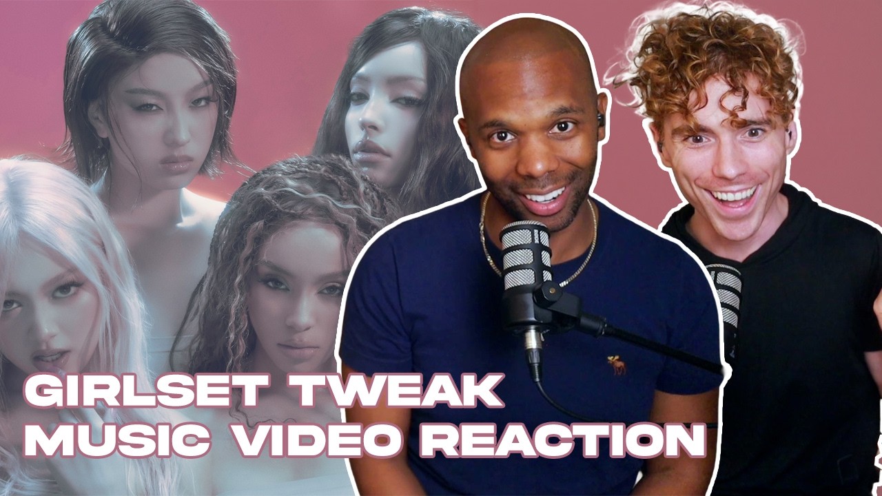 Candid reaction to GIRLSET's hypnotic new 'TWEAK' music video
