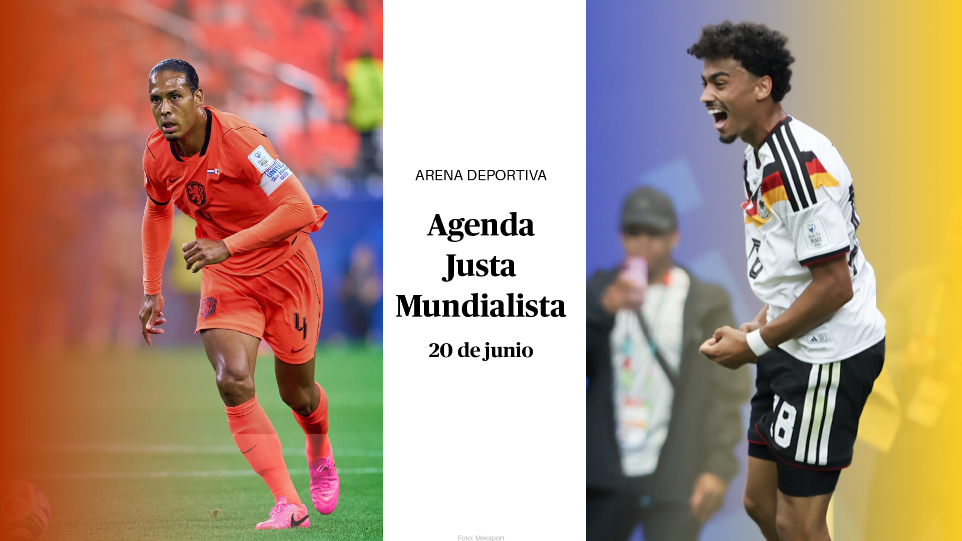 Agenda justa mundialista: Sábado 20 de junio