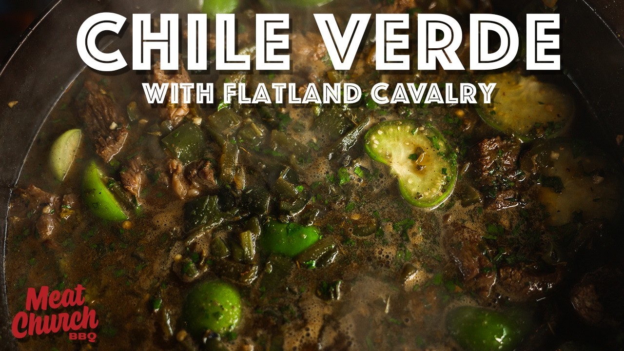 Cook ultimate live fire chile verde with Flatland Cavalry