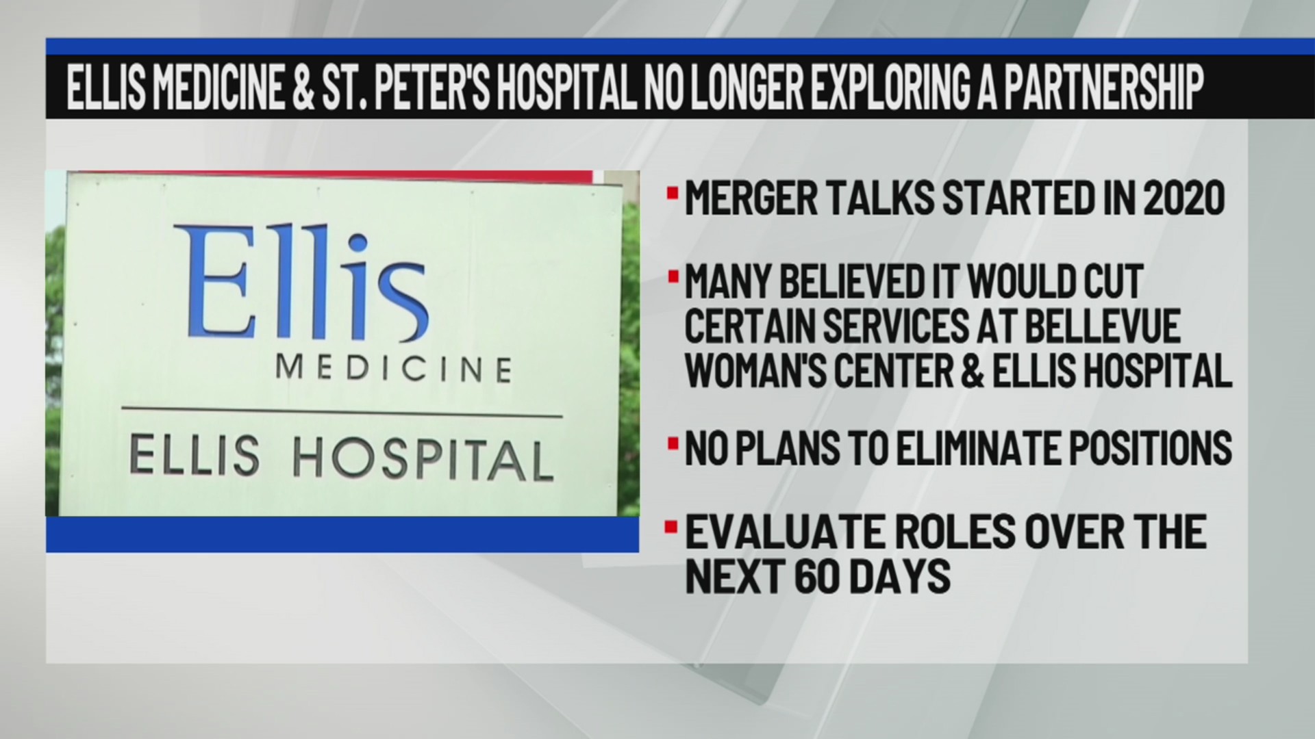 Ellis Medicine & St. Peter's Hospital no longer exploring partnership