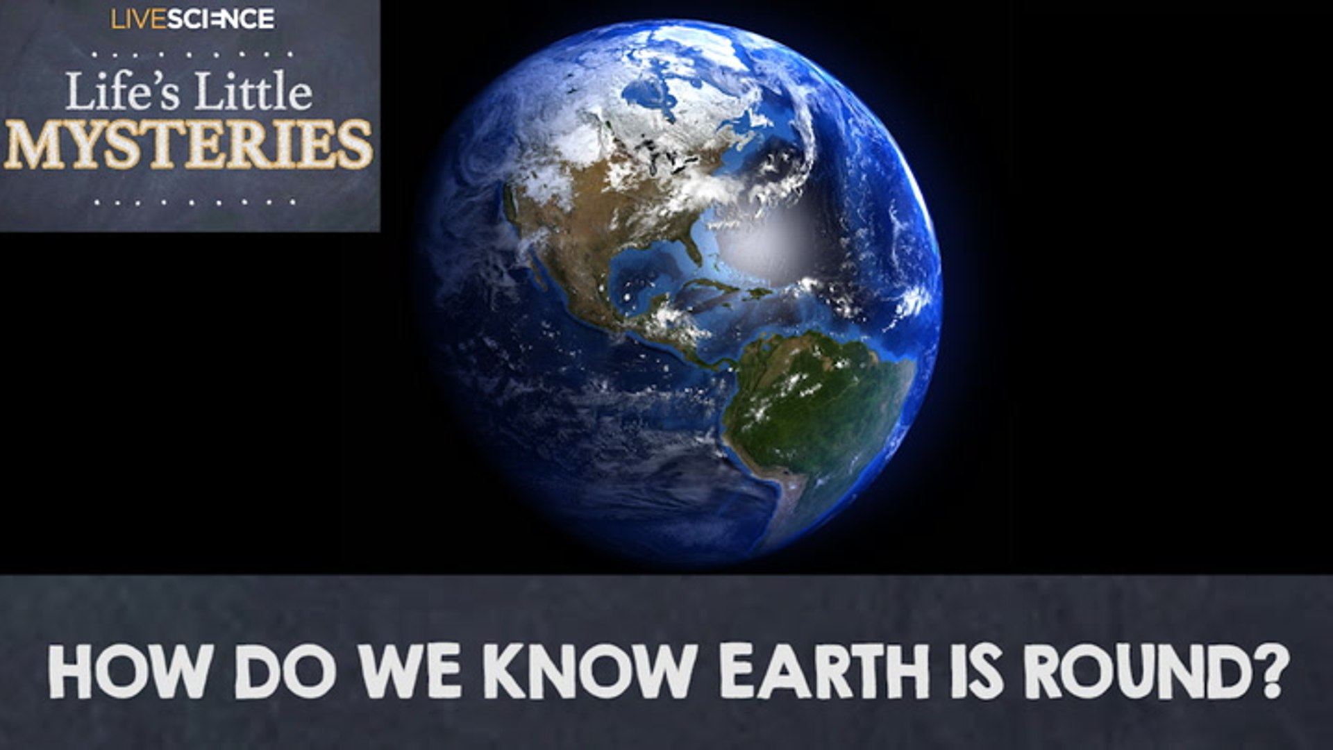 How do we know Earth is round?