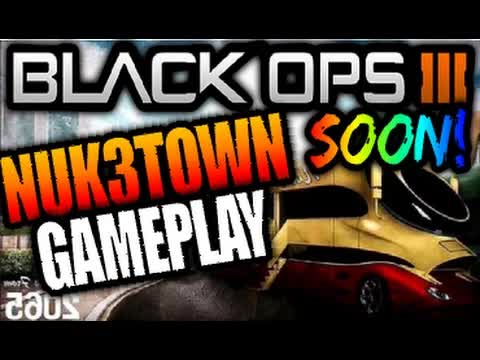 Call of Duty Black Ops 3 NUK3TOWN gameplay trailer soon! Nuketown ...