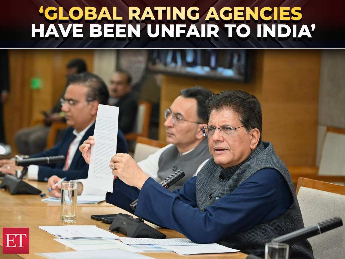 Piyush Goyal: 'Fitch, Moody's and S&P have been unfair to India ...