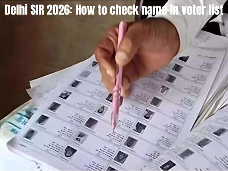 SIR Delhi 2026 Starts: How to check your name in SIR electoral roll ...