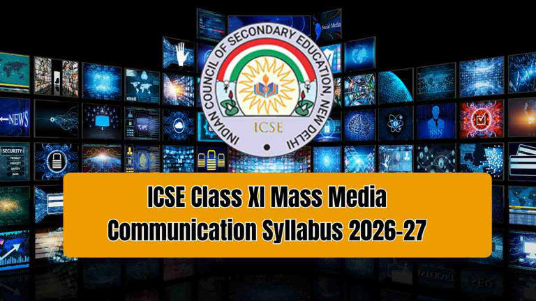 ICSE class XI mass media communication syllabus for board exam 2026-27 ...