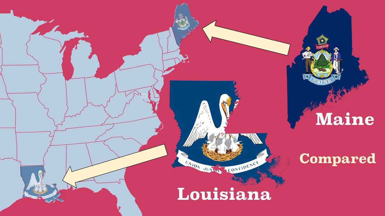 Louisiana and Maine compared