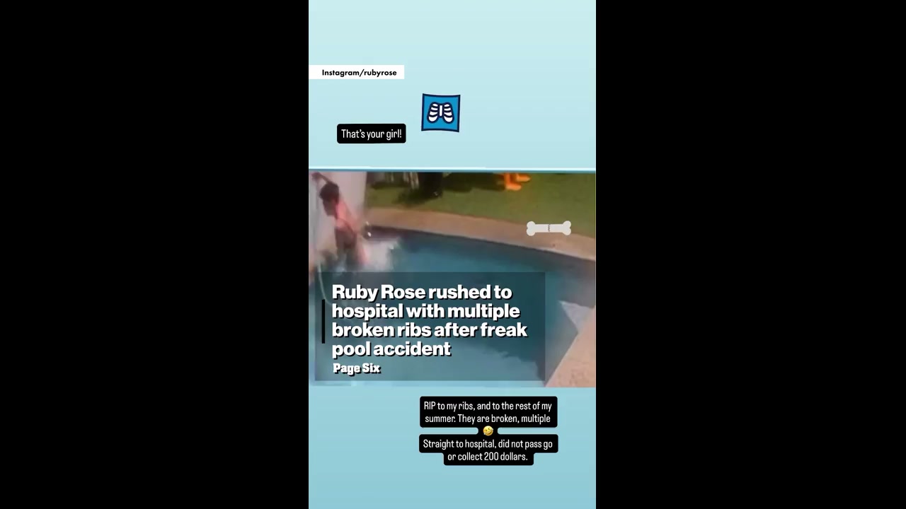 Ruby Rose rushed to hospital with multiple broken ribs after freak pool ...