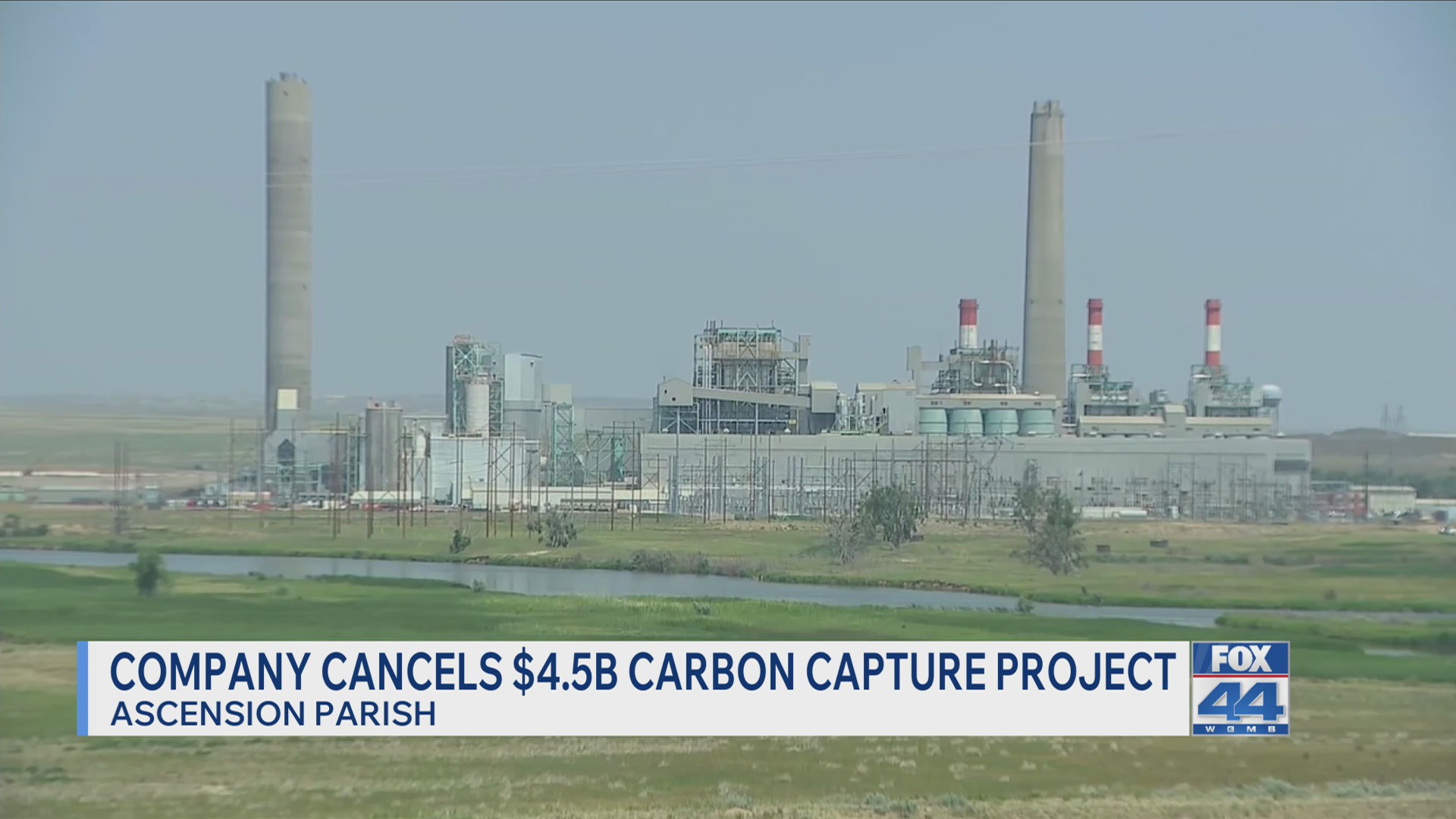 Company cancels $4.5B Louisiana carbon capture project