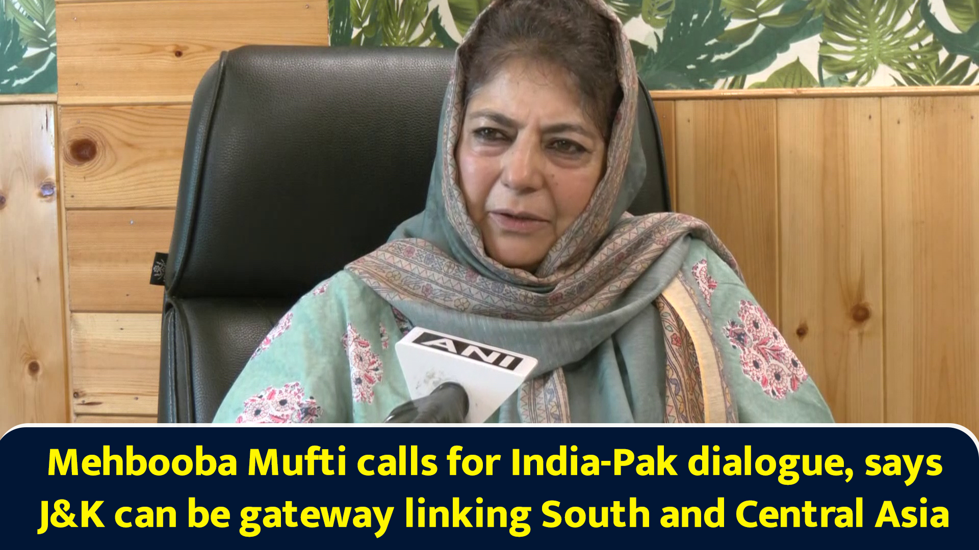 Mehbooba Mufti calls for India-Pak dialogue, says J&K can be gateway ...