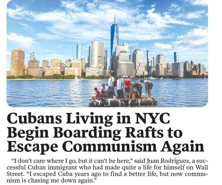 Best of the Babylon Bee: Cubans living in NYC begin boarding rafts to ...