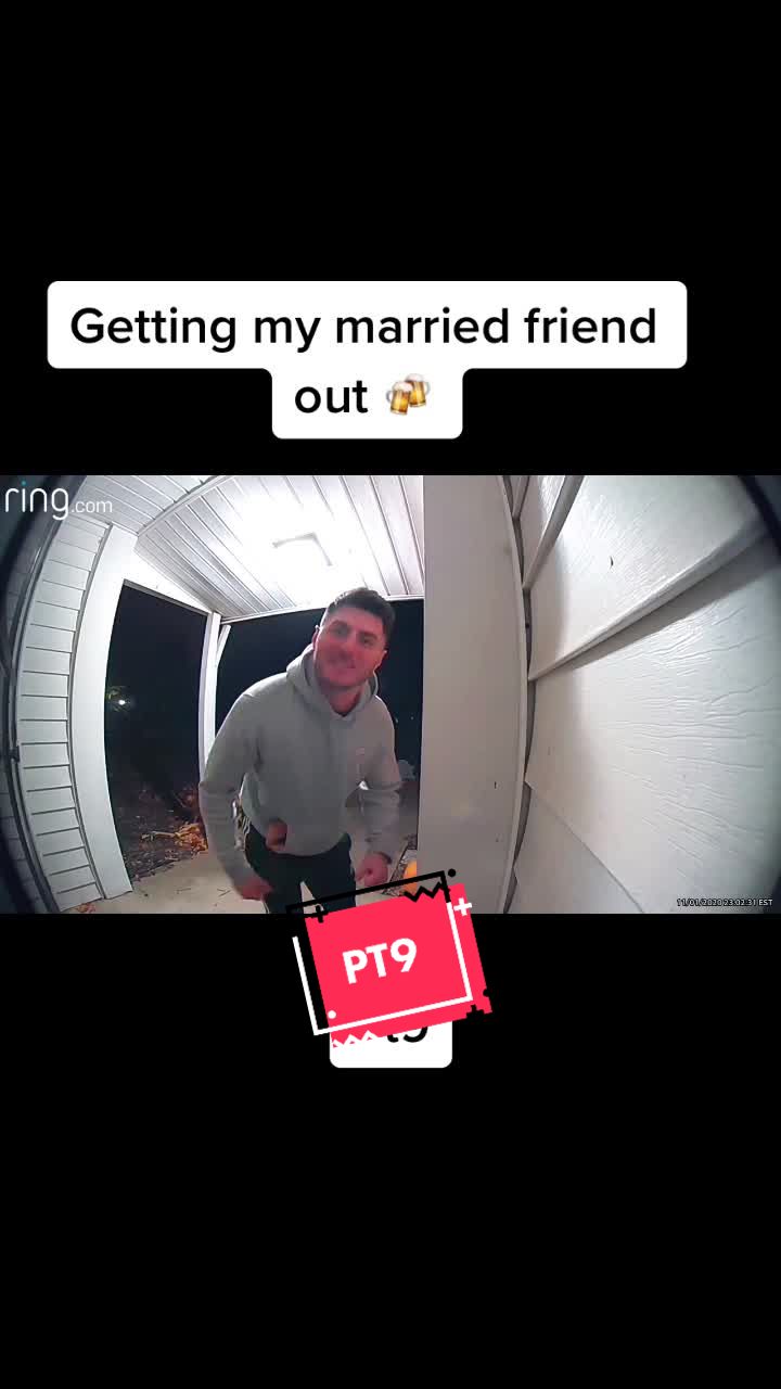 Ring camera catches my silly plan to sneak my married friend out