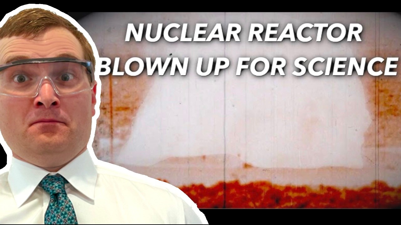 Why scientists destroyed nuclear reactors on purpose