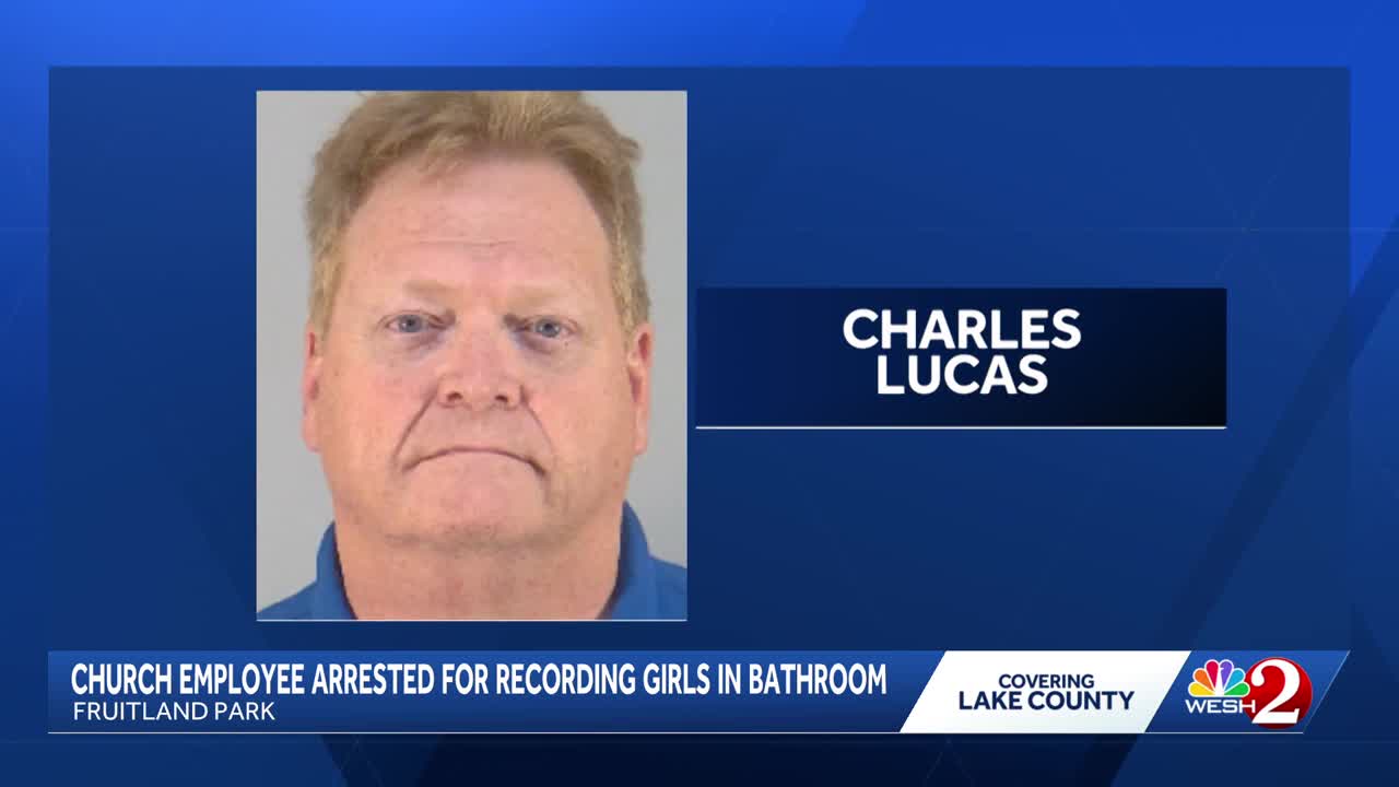 Fruitland Park church employee arrested for recording young girls in ...