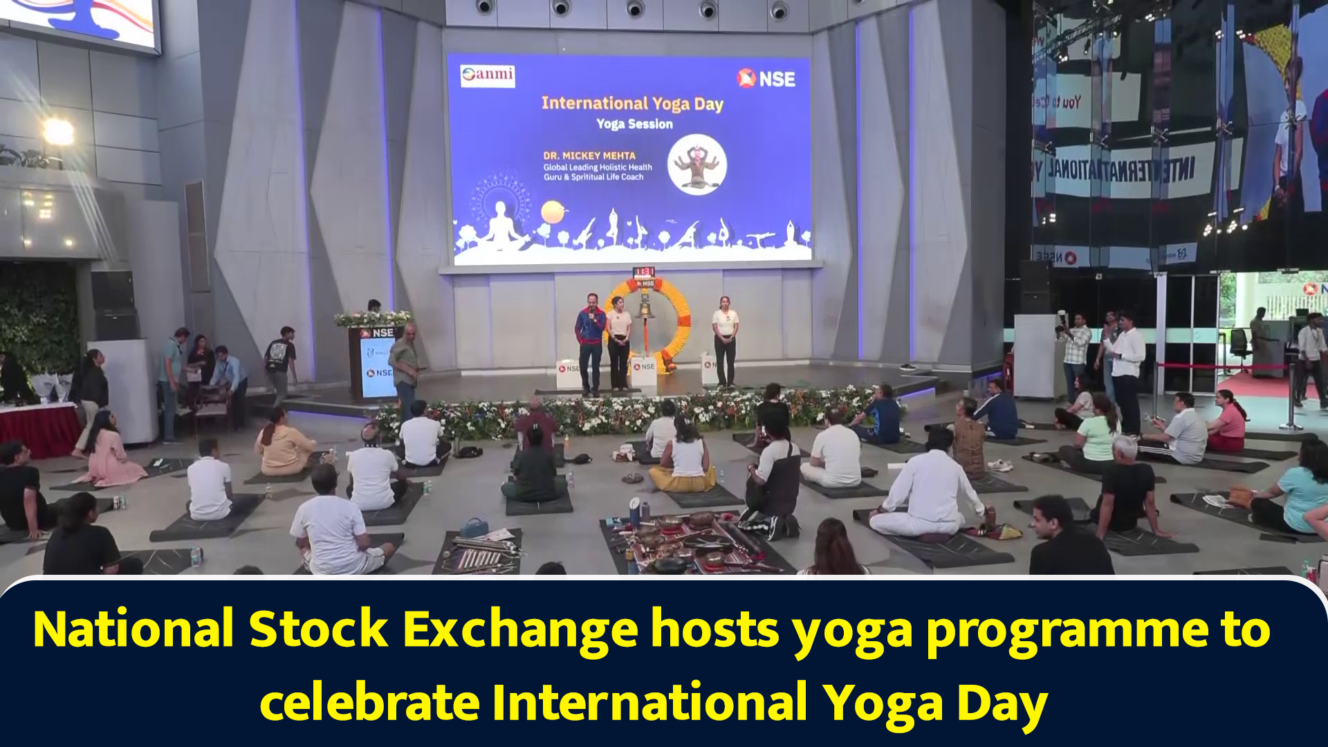 National Stock Exchange hosts yoga programme to celebrate International ...
