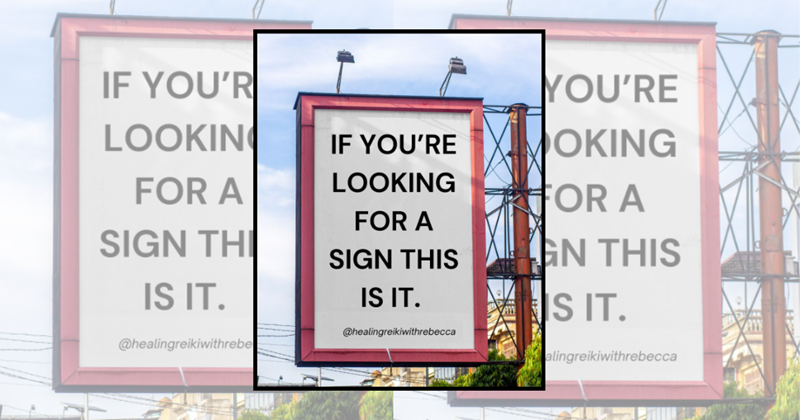 'If you are looking for a sign this is it': 22 hopeful billboard signs