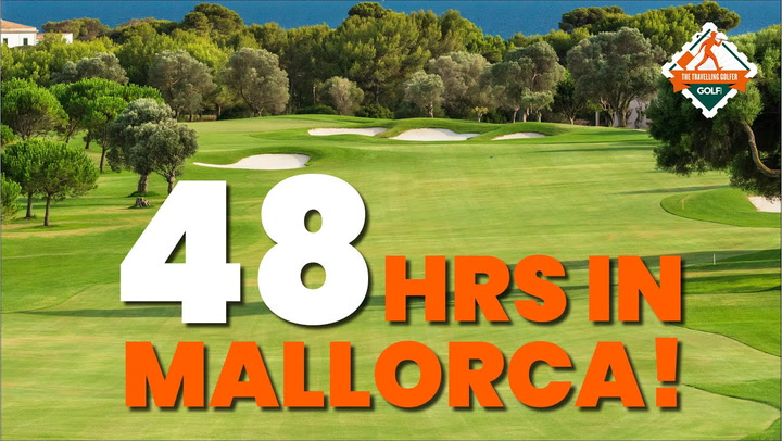 Two amazing golf courses in Mallorca, Spain