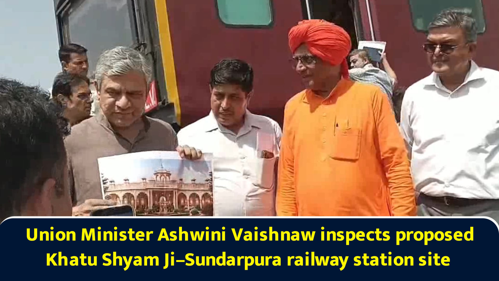 Union Minister Ashwini Vaishnaw inspects proposed Khatu Shyam Ji ...
