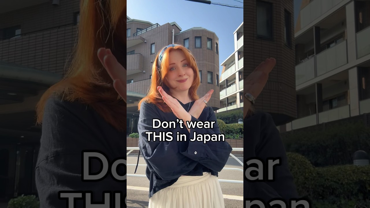 What not to wear in Japan