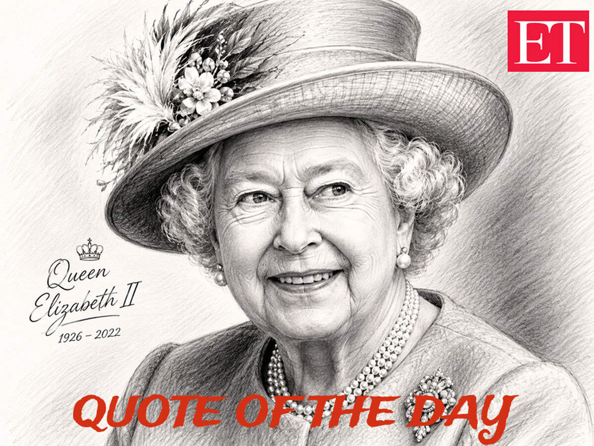 Quote of the day by Queen Elizabeth II: 'Work is the rent you pay for ...