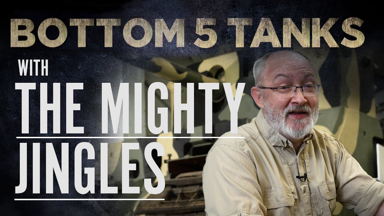 The Mighty Jingles: The bottom 5 tanks of all time