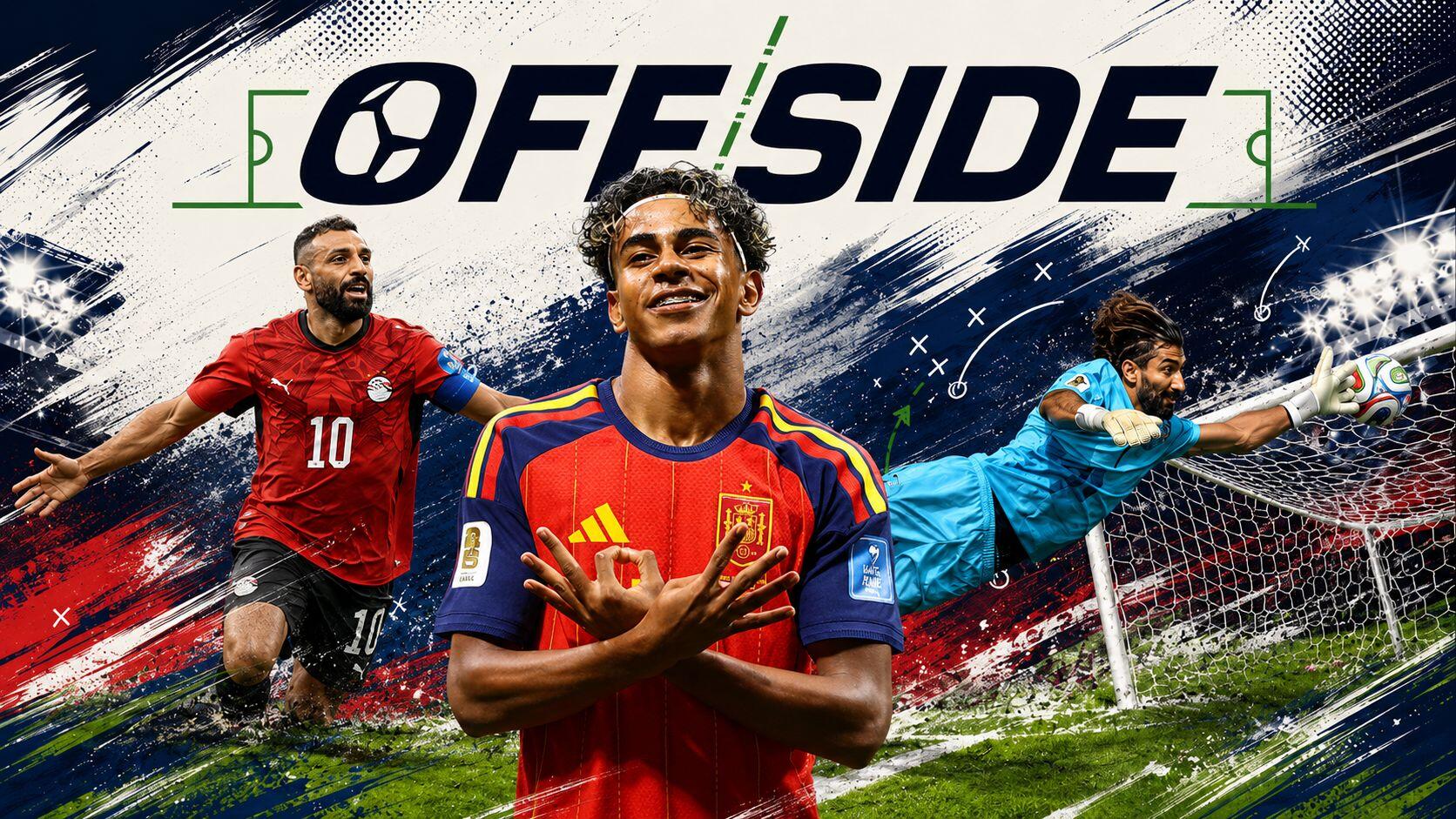 Offside | Day 11 of World Cup 2026: Lamine Yamal restores Spain's soul ...