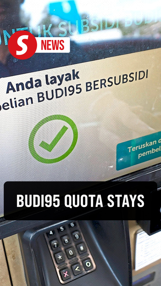 Still too early to consider upping Budi95 quota to 300 litres, says ...