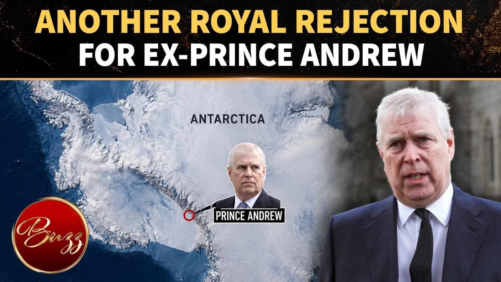 Ex-Prince Andrew's icy legacy melts; Antarctic honour under threat