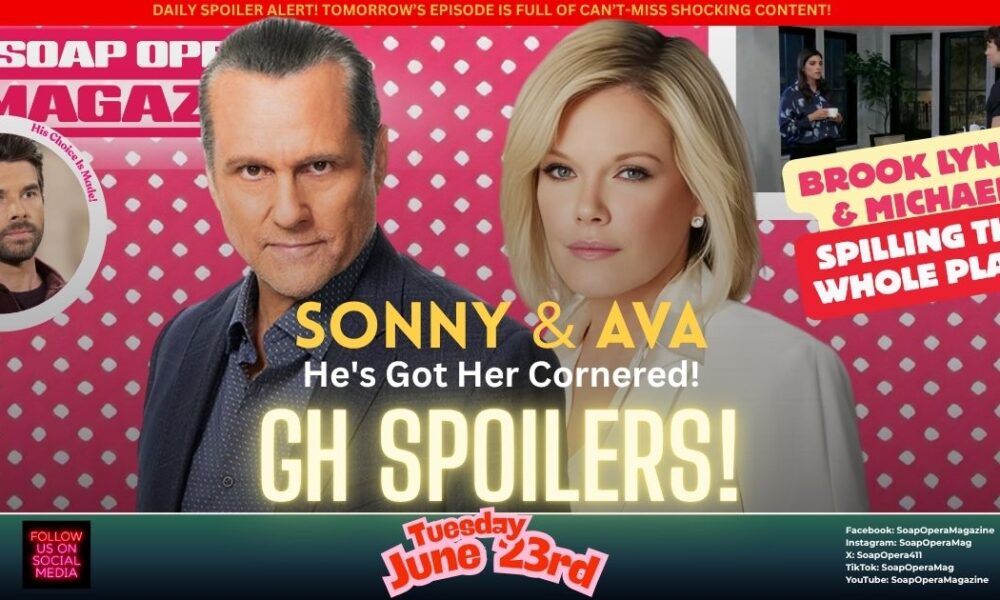 General Hospital spoilers – Tuesday, June 23: Ava Jerome and Sonny ...