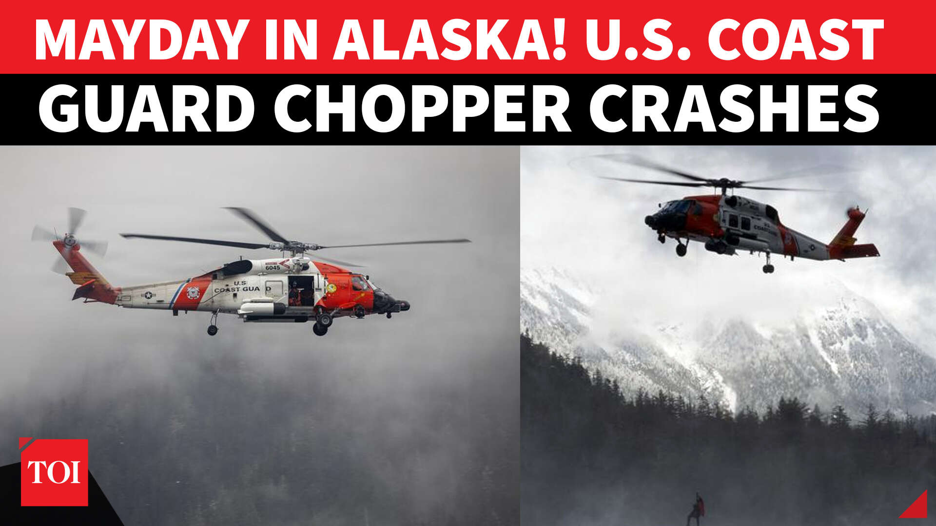 Breaking: US Coast Guard helicopter crashes in Alaska; massive search ...