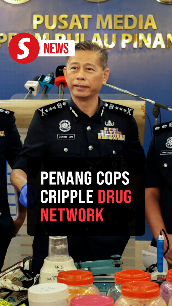 Penang cops cripple drug ring, seize RM9.7mil worth of narcotics