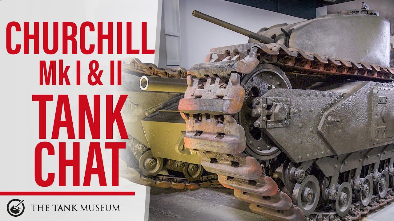 Churchill Mk I & II: Britain’s heavy infantry tanks of WWII