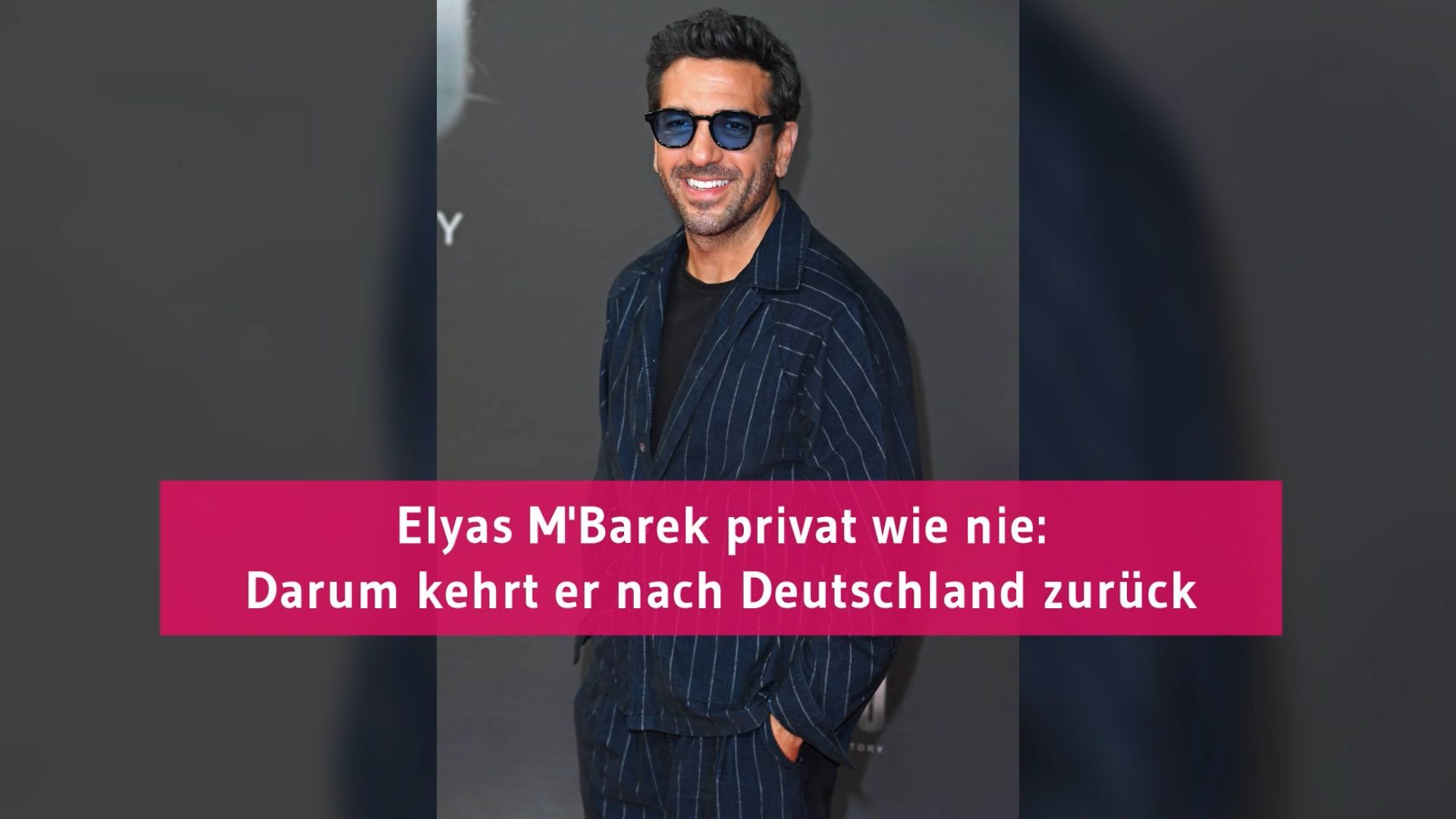 Elyas M'Barek: Privat wie nie – er verrät Details zu seiner Rückkehr ...
