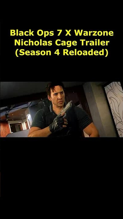 Black Ops 7 Nicholas Cage trailer (Call of Duty Warzone x BO7 Season 4 ...