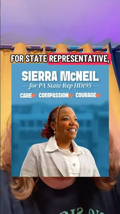 Support Sierra McNeil for PA state rep!