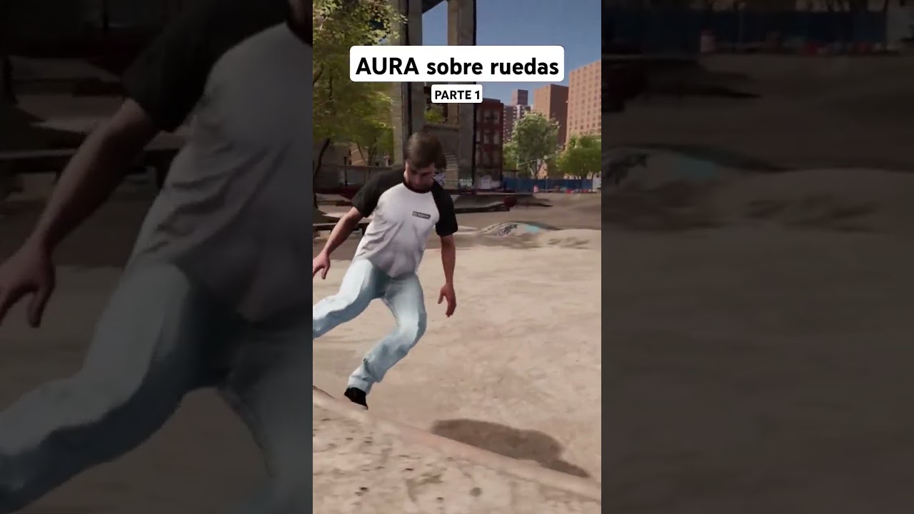 #Aura sobre ruedas #Session #Skateboarding #Games #Parte1