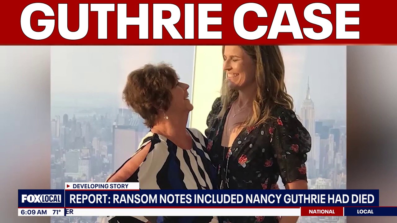 A ransom note about Nancy Guthrie’s disappearance says she died | FOX 5 ...